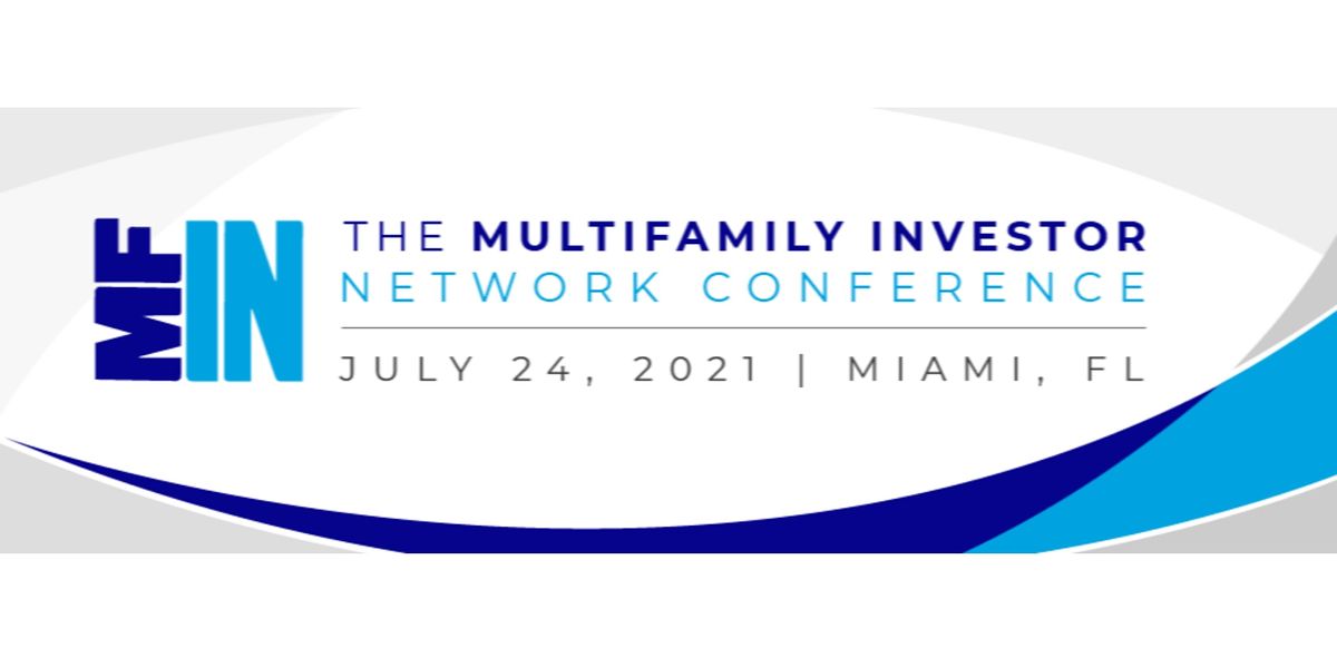 The Multifamily Investor Network Conference at JW Marriott Marquis ...