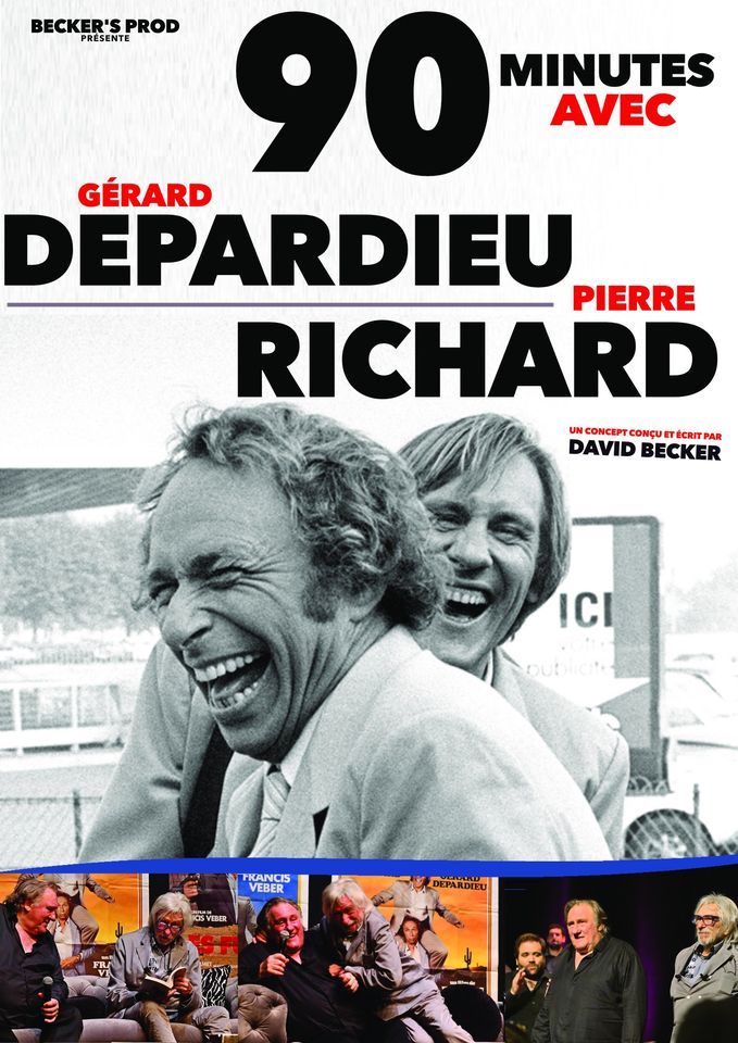 COMPLET - 90 MINUTES avec Gérard Depardieu et Pierre Richard at Théâtre ...