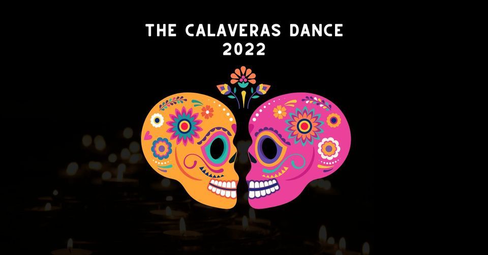 The Calaveras Dance 2022 | The Cabooze, Minneapolis, MN | October 1, 2022