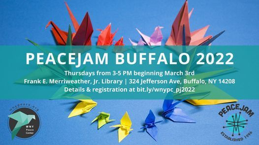 PeaceJam Buffalo 2022 | Frank E. Merriweather, Jr. Library, Buffalo, NY ...