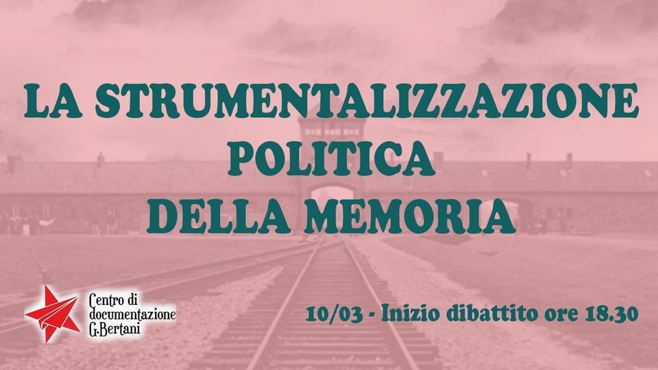 La strumentalizzazione politica della Memoria" ? ? w/ Lorenzo Zamponi e ...