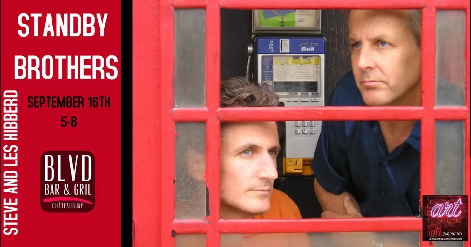 The Standby Brothers | BLVD Bar & Gril - Châteauguay, Dorval, QC ...