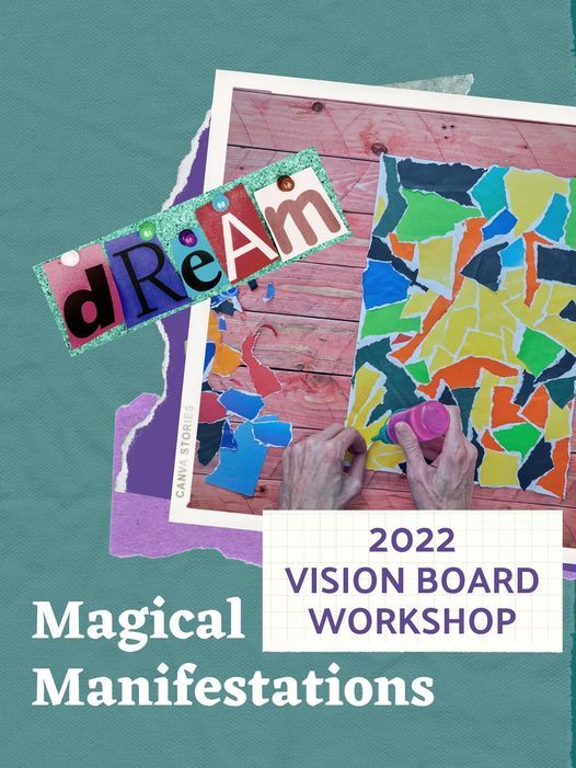 Magical Manifestations: 2022 Vision Board Workshop at Nectar Community ...