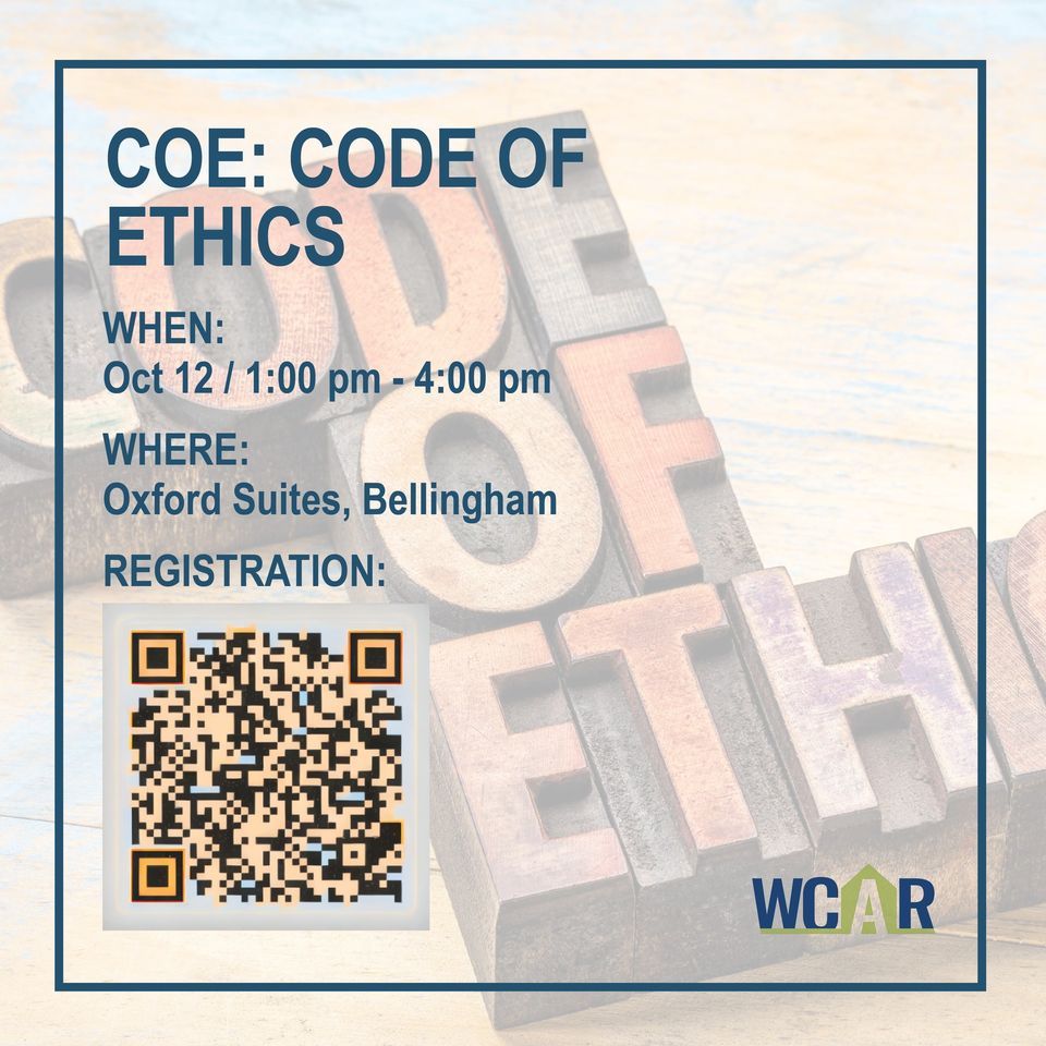 WCAR COE: Code of Ethics Class | Oxford Suites Bellingham | October 12 ...