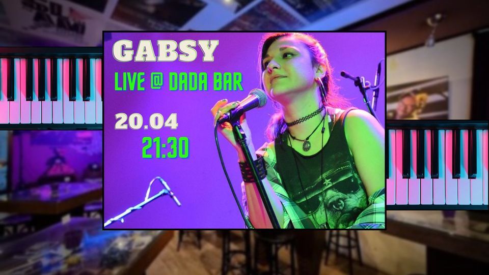 Gabriela Rizova Gabsy - Live @ Dada Bar Sofia at Dada Bar, Sofia on ...