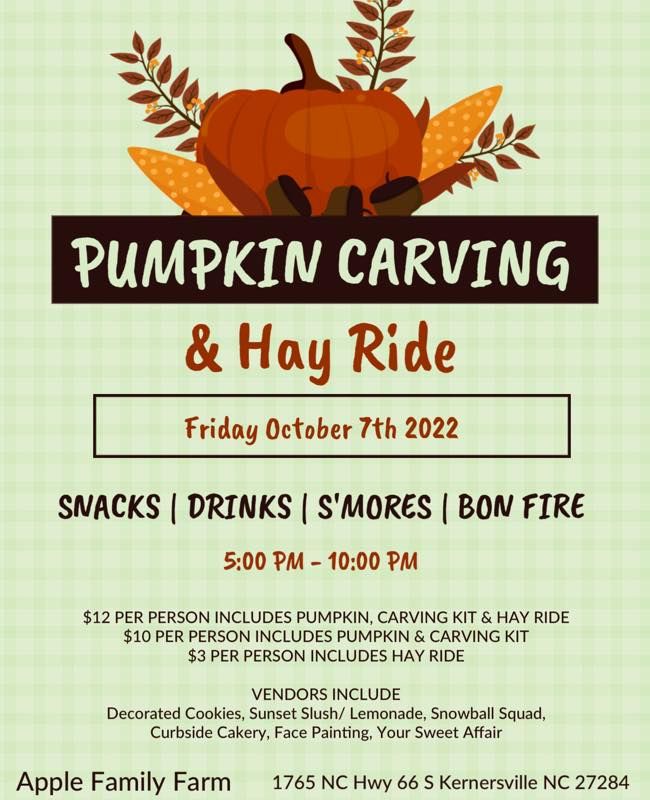 Pumpkin Carving & Hay Rides at Apple Family Farm, Kernersville on 7th ...