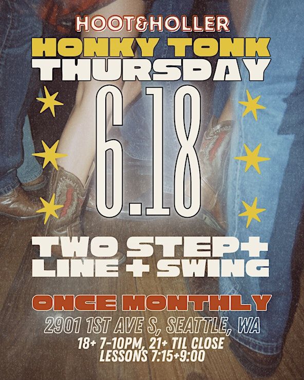 Hoot&Holler: HONKY TONK THURSDAY! at Club Sur, Seattle on 18th June, 2026