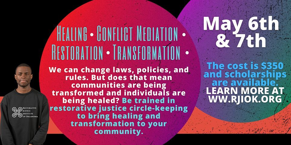 Restorative Justice Level 1: Circle Keeper Training at 608 East 46th ...