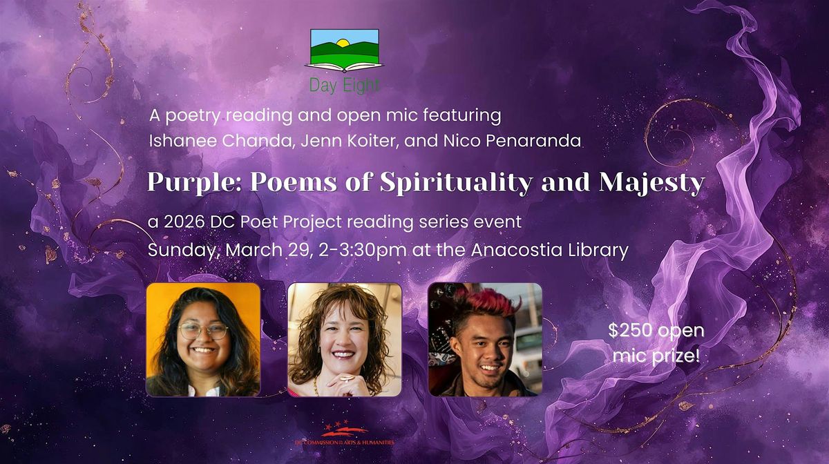 Purple: poetry of Spirituality and Majesty, a DC Poet Project reading ...