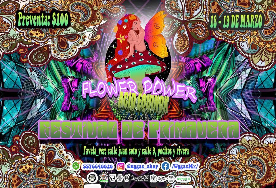 ??FLOWER POWER: Acid Equinox. Festival de primavera?? at Favela_ver ...