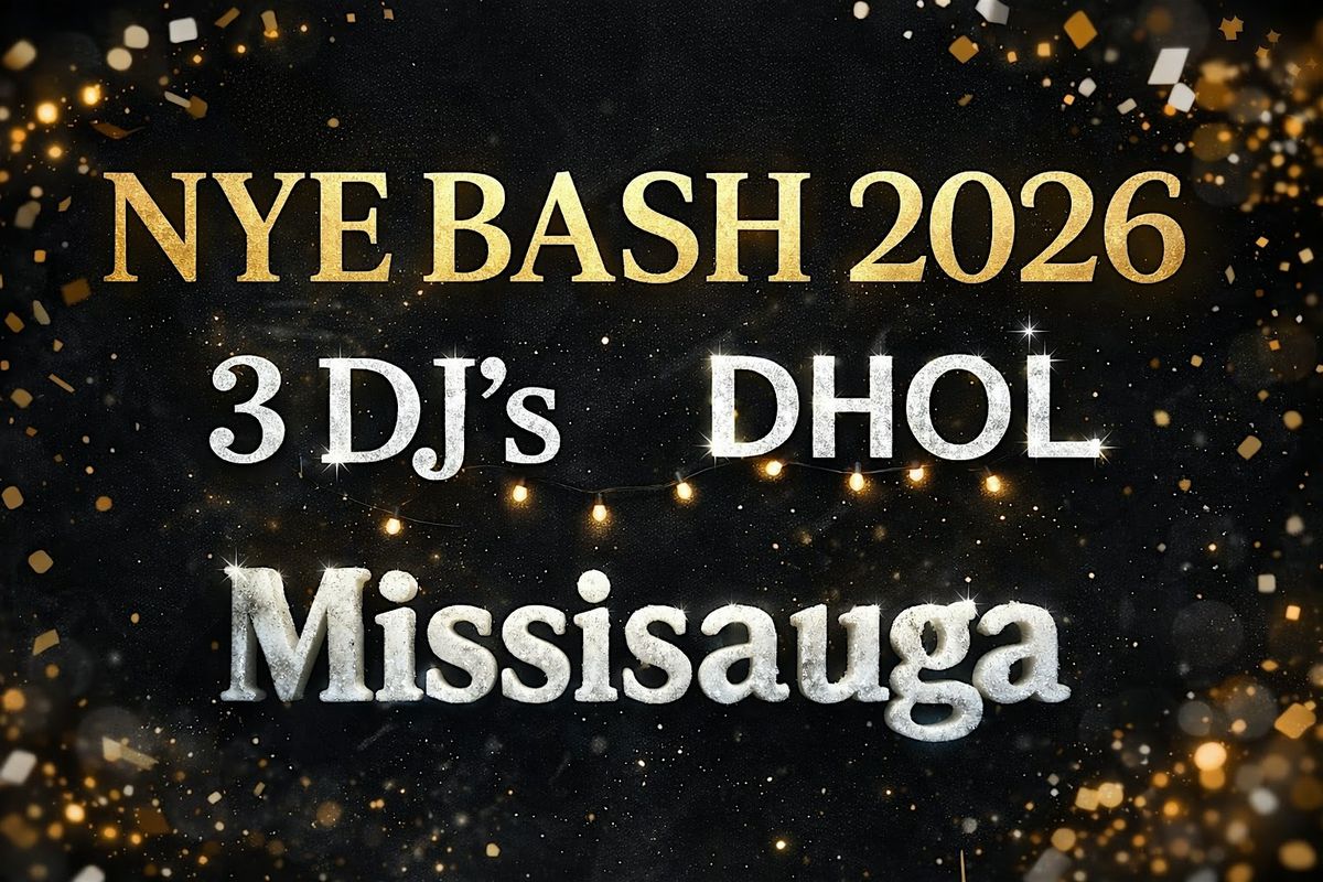 NYE BASH 2026 at Royal Palm Banquet, Mississauga on 31st December, 2025