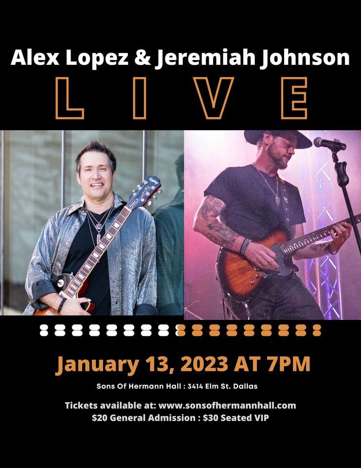 Alex Lopez and Jeremiah Johnson LIVE @ SOHH! | 3414 Elm St, Dallas, TX ...