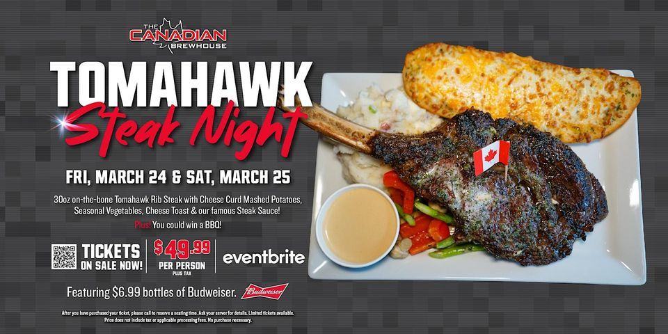 Tomahawk Steak Night | Regina (Grasslands) at 4820 Gordon Road,Regina ...