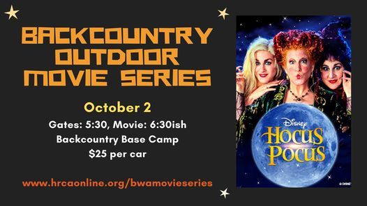 Backcountry Outdoor Movie Series: Hocus Pocus at Backcountry Base Camp, Castlewood on 2nd ...