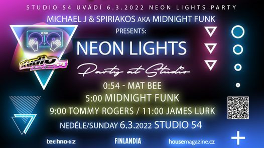 Midnight Funk presents: Neon Lights | Studio 54, Prague, PR | March 6, 2022