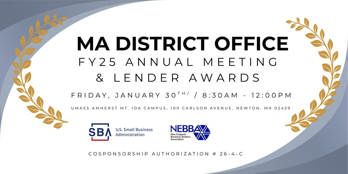 SBA MA District Office FY25 Annual Meeting at Mount Ida Campus of UMass ...
