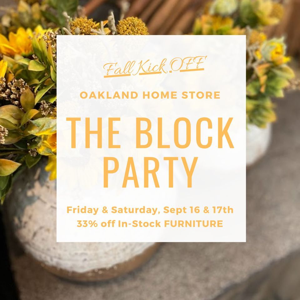 Fall Kickoff Block Party & Sidewalk Sale at Oakland HOME Store ...