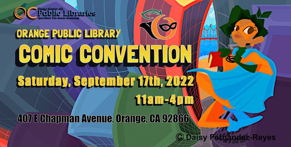 Orange Public Library Comic Con 2022 at Orange Public Library on 17th ...