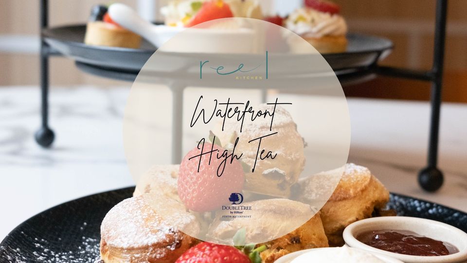 Waterfront High Tea at DoubleTree by Hilton Perth Waterfront (1 Barrack ...