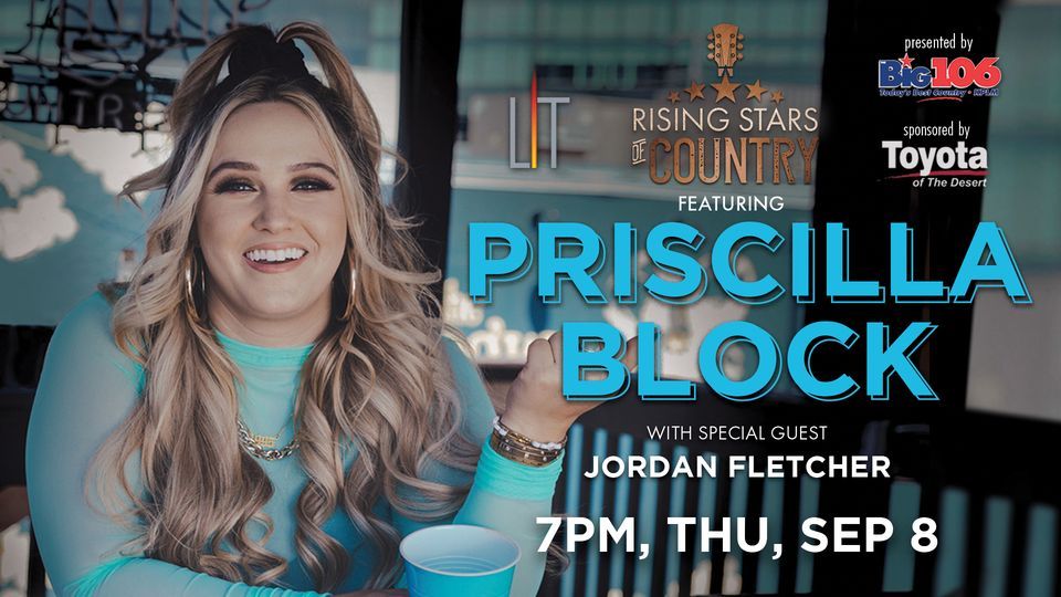 Rising Stars of Country Featuring Priscilla Block With Special Guest ...