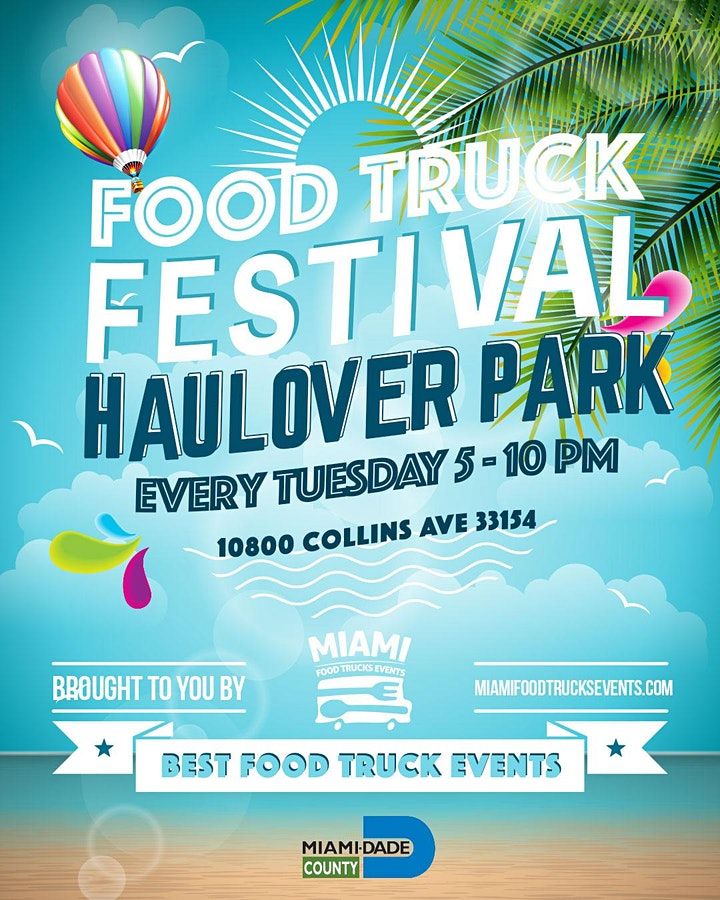 Food Trucks Tuesdays Event At Haulover Park At Haulover Park Miami
