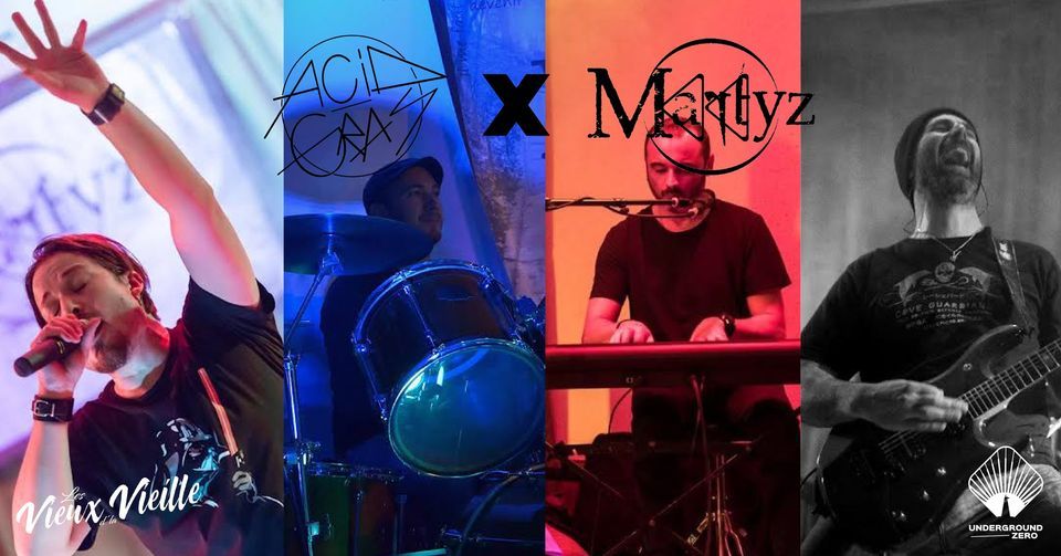 Concert UGZ : MARTYZ x Acid Gras at Les vieux de la vieille, Reims on ...