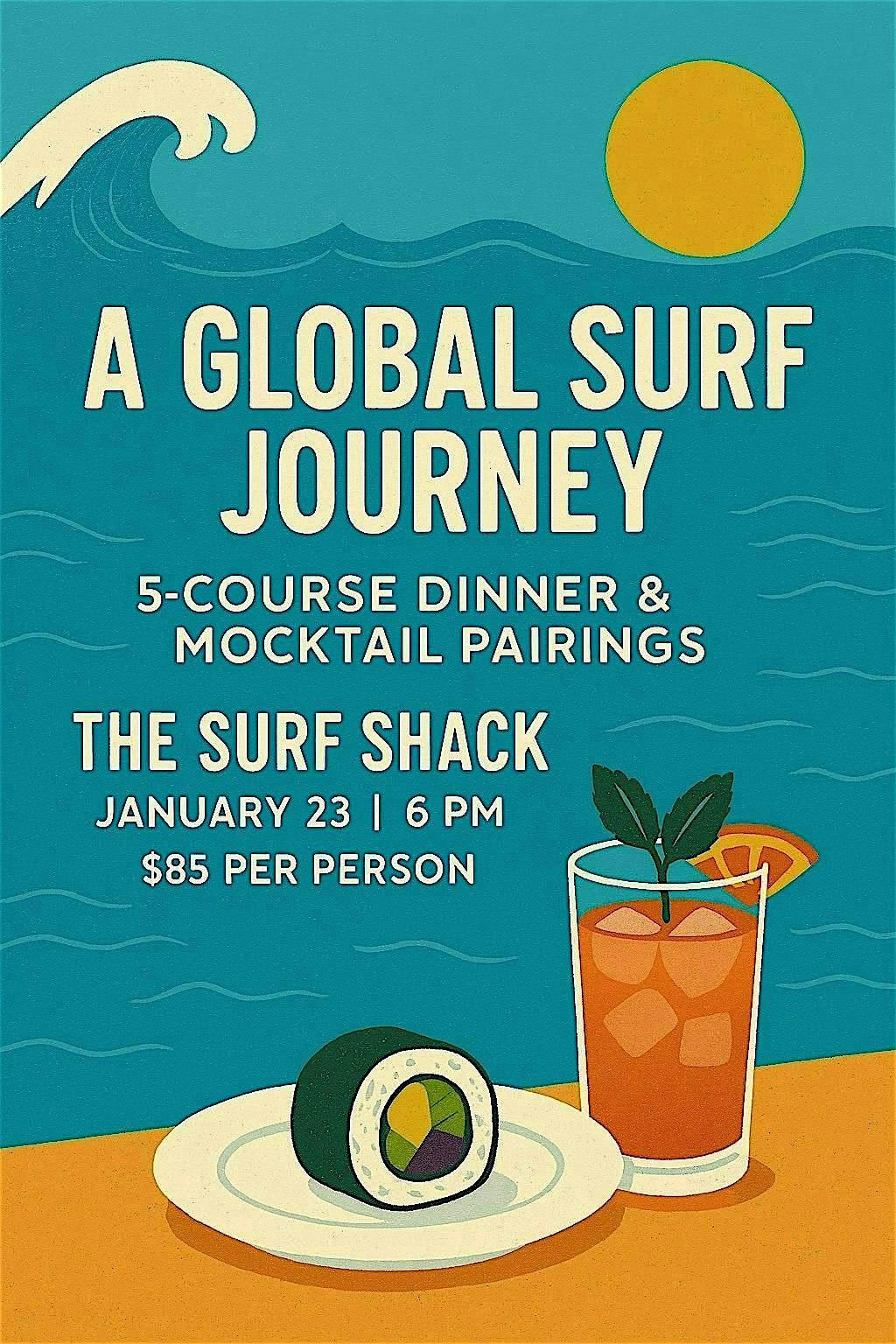 The Surf Shack Mocktail Dinner - A Global Surf Journey at The Surf ...