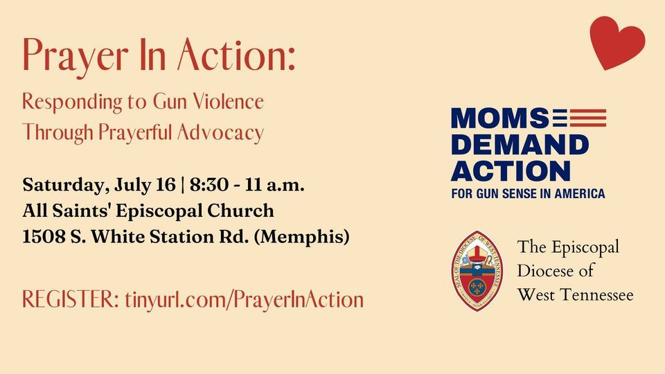 Prayer In Action: Responding to Gun Violence Through Prayerful Advocacy ...