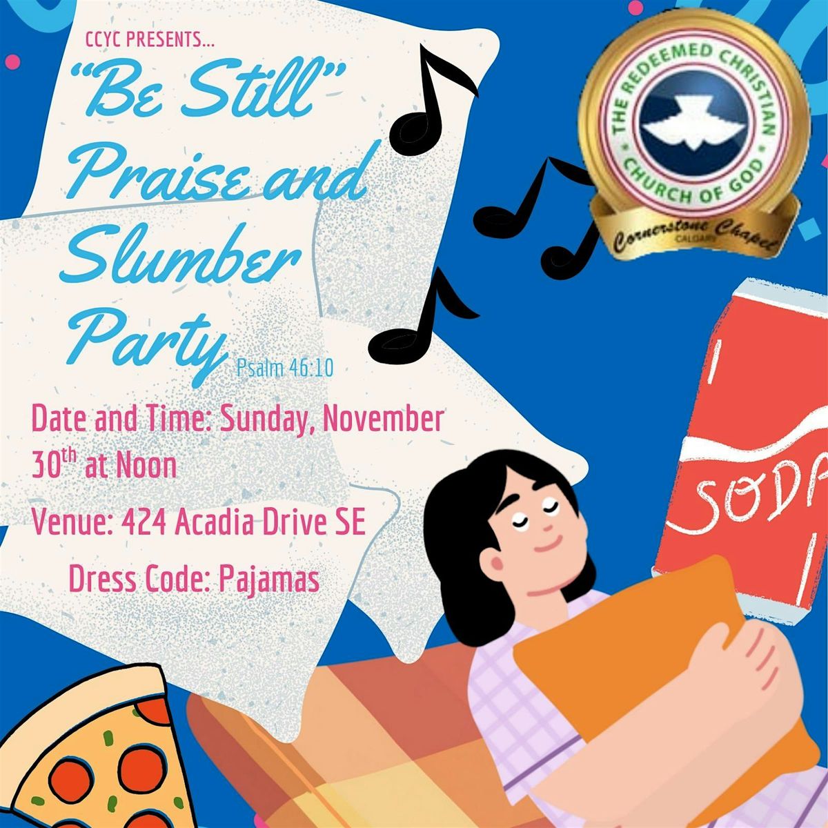 CCYC Praise and Slumber Party at 424 Acadia Dr SE, Calgary on 30th ...