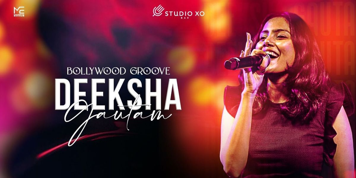 PokerBaazi Presents Deeksha Gautam Performing Live | Studio XO Bar ...