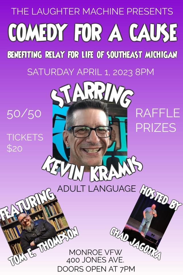 Comedy for a Cause- benefitting Relay events in Southeast Michigan ...