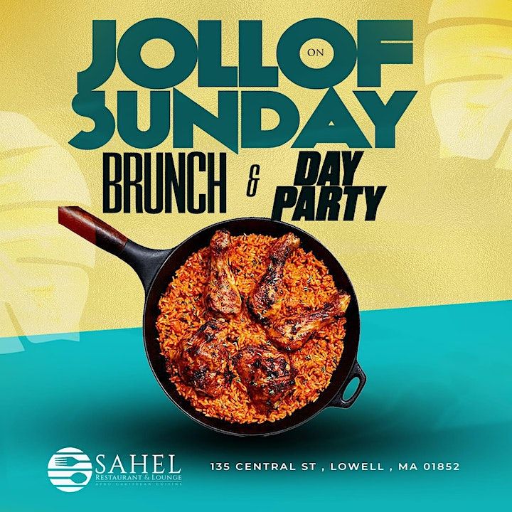 Jollof on Sunday | Sahel Restaurant & Lounge, Lowell, MA | December 11 ...