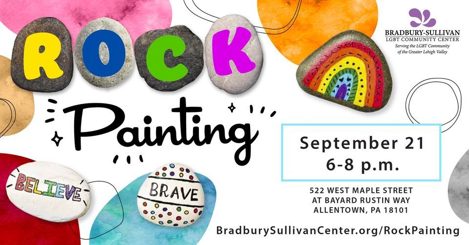 Rock Painting: Suicide Prevention at Bradbury-Sullivan LGBT Community ...