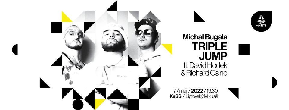 Michal Bugala TRIPLE JUMP ft. David Hodek & Richard Csino at KASSa ...