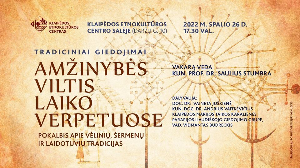 Tradiciniai giedojimai. „Amžinybės viltis laiko verpetuose“ at Daržų ...