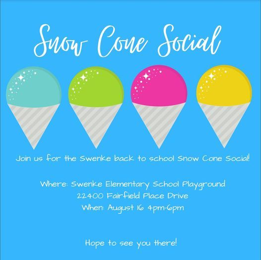 Snow Cone Social | Swenke Elementary PTO, Cypress, TX | August 16, 2021