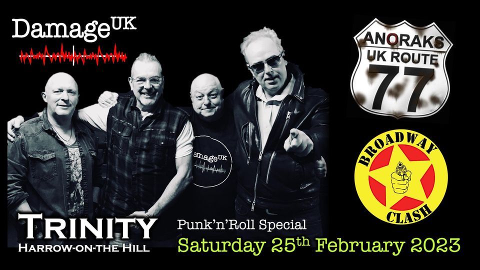 Punk at The Trinity with Damage UK and The Anoraks, plus Broadway Clash ...