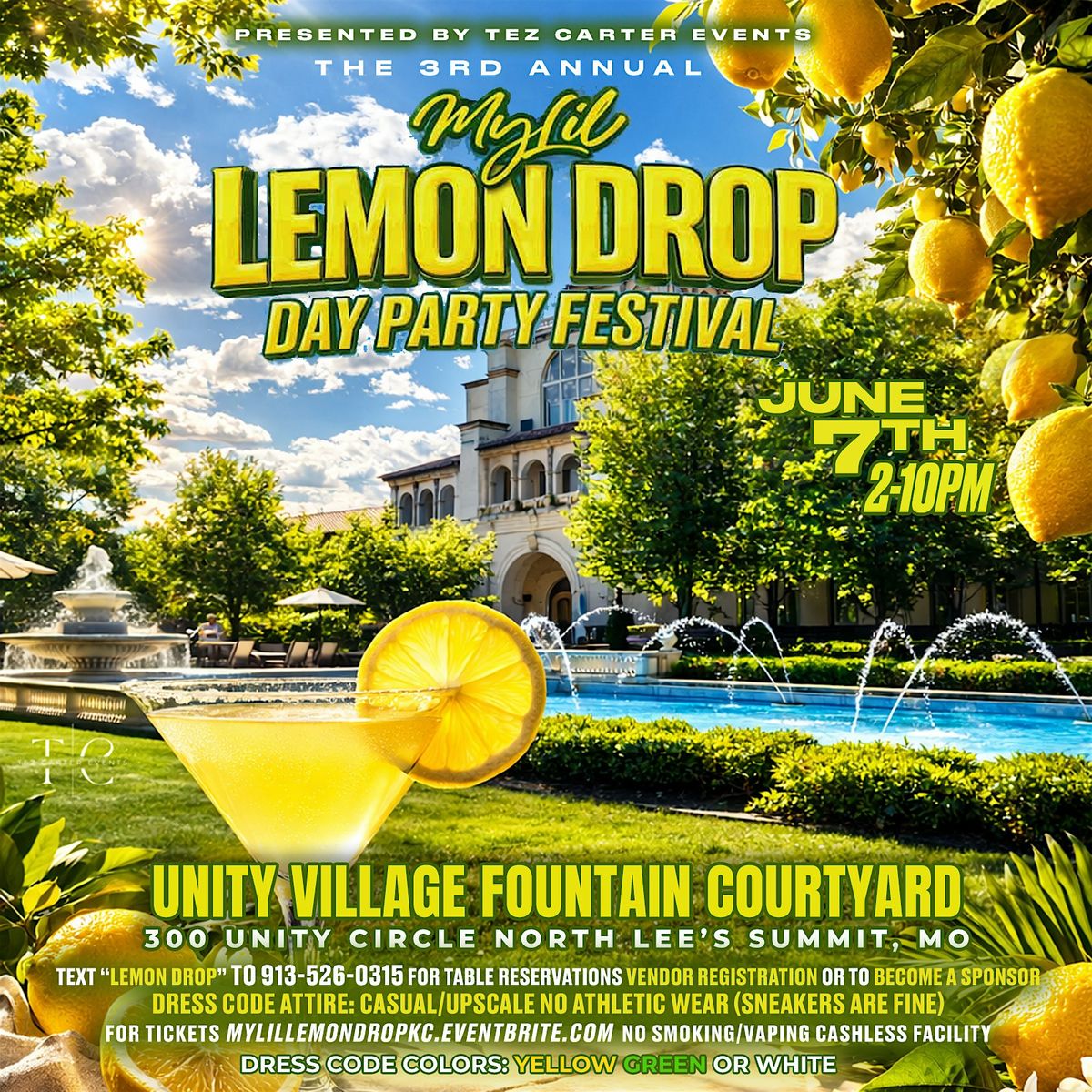 The 3rd Annual "My Lil Lemon Drop Day Party Festival" at 300 Unity Cir ...