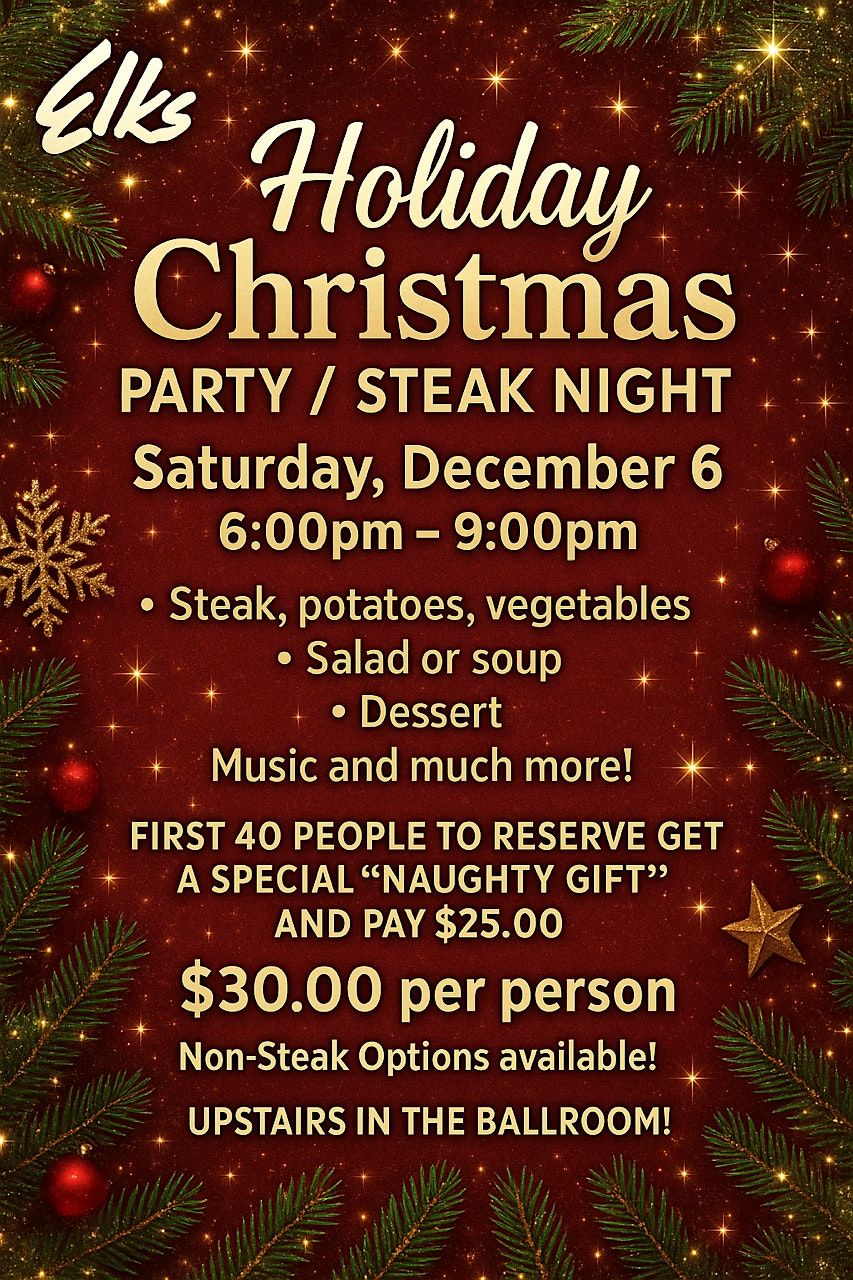 Red Bank Elks Holiday Christmas Party / Steak Night at Elks Lodge, Red ...