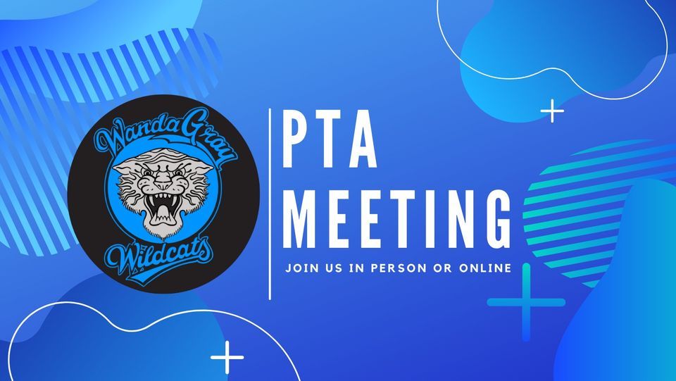 PTA Meeting | Gray Elementary , Springfield, MO | September 22, 2022