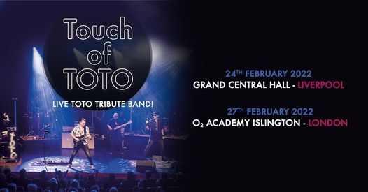 Touch Of Toto - London at O2 Academy Islington, London on 27th February ...