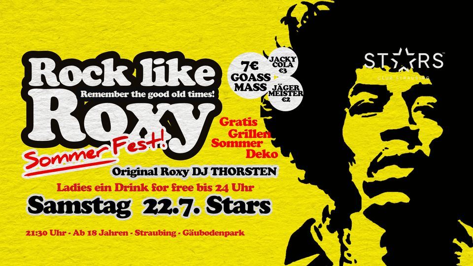 Rock like Roxy Sommer Fest | Sa. 22.7. | Stars Straubing | STARS Club ...