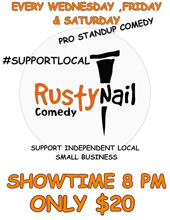 Rusty Nail Comedy Friday TWH Social: Kyle Lucey 8 PM showtime at TWH ...