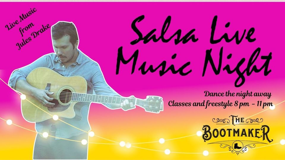 Salsa Live Music Night - June 7th at The Bootmaker - Chelmsford ...