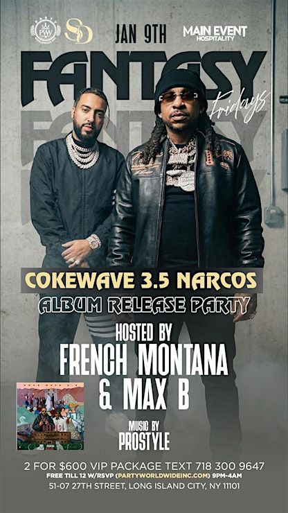 FRENCH MONTANA & MAX B ALBUM RELEASE PARTY @ SD NEW YORK at Sugardaddy ...