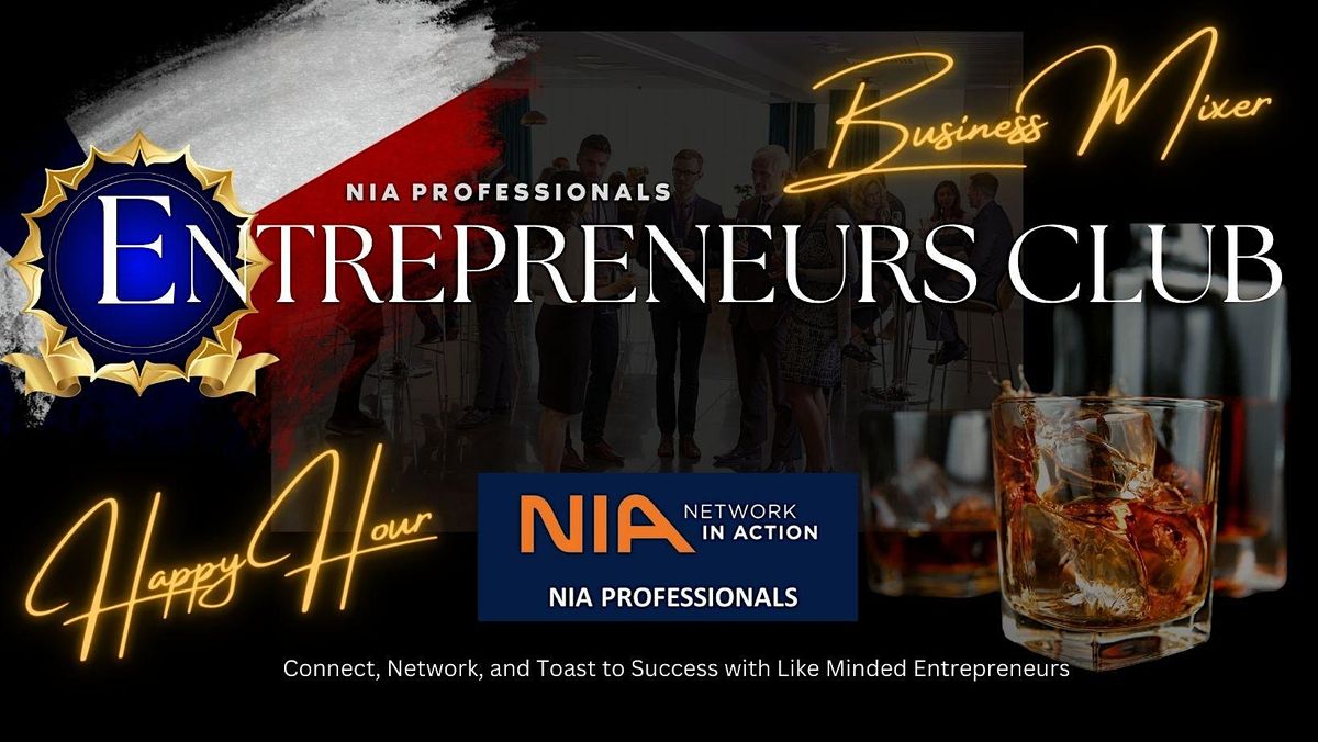 ENTREPRENEURS CLUB BUSINESS NETWORKING MIXER - PEARL & VINE - KATY at ...