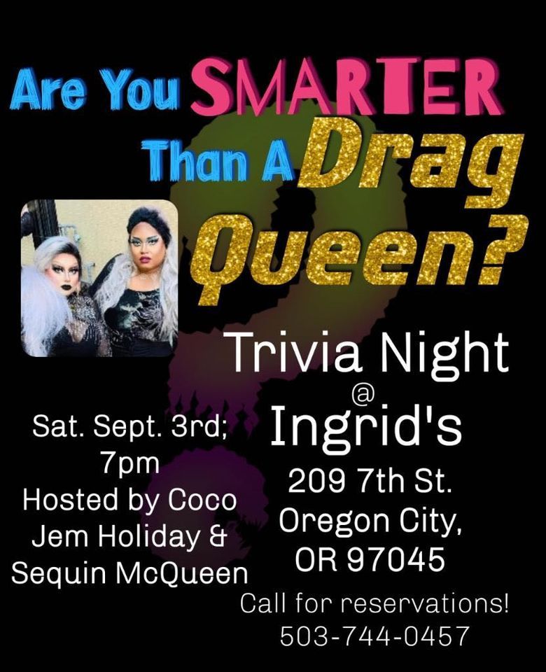 Trivia - Are you smarter than a drag queen @ Ingrids Scandinavian Food ...
