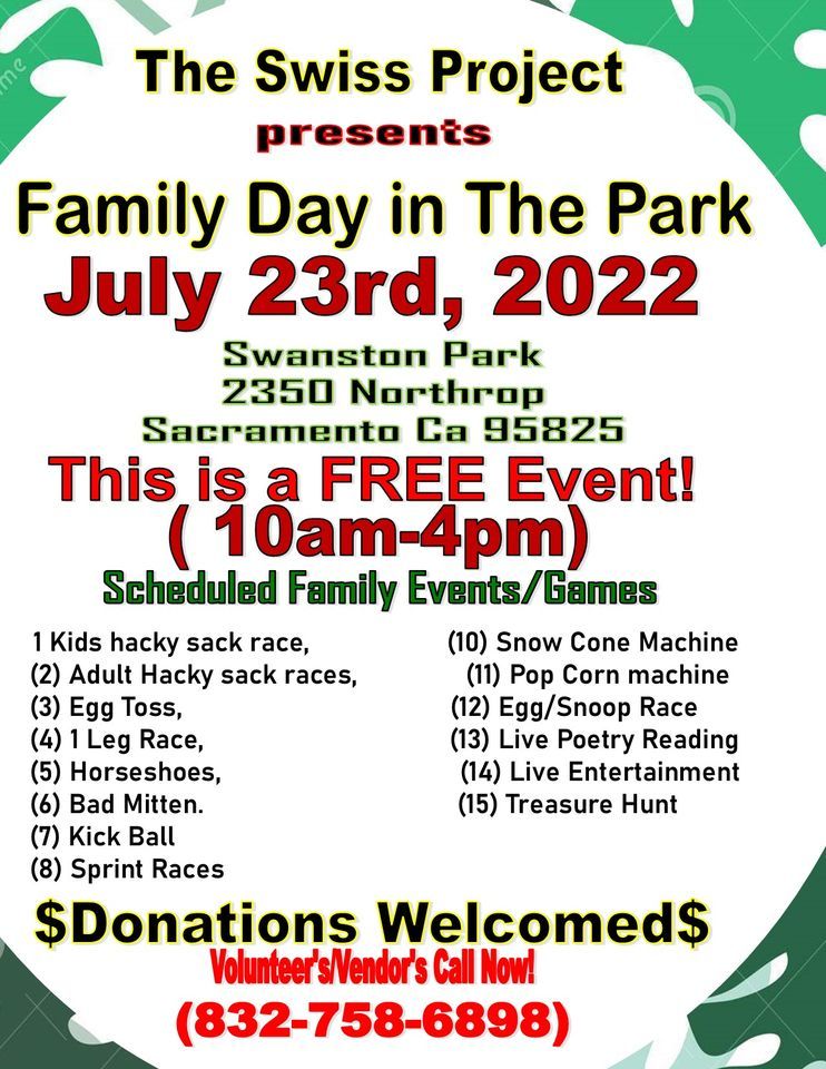 FREE Family day N The Park-Swanston Park 2350 Northrop, Sacramento Ca ...
