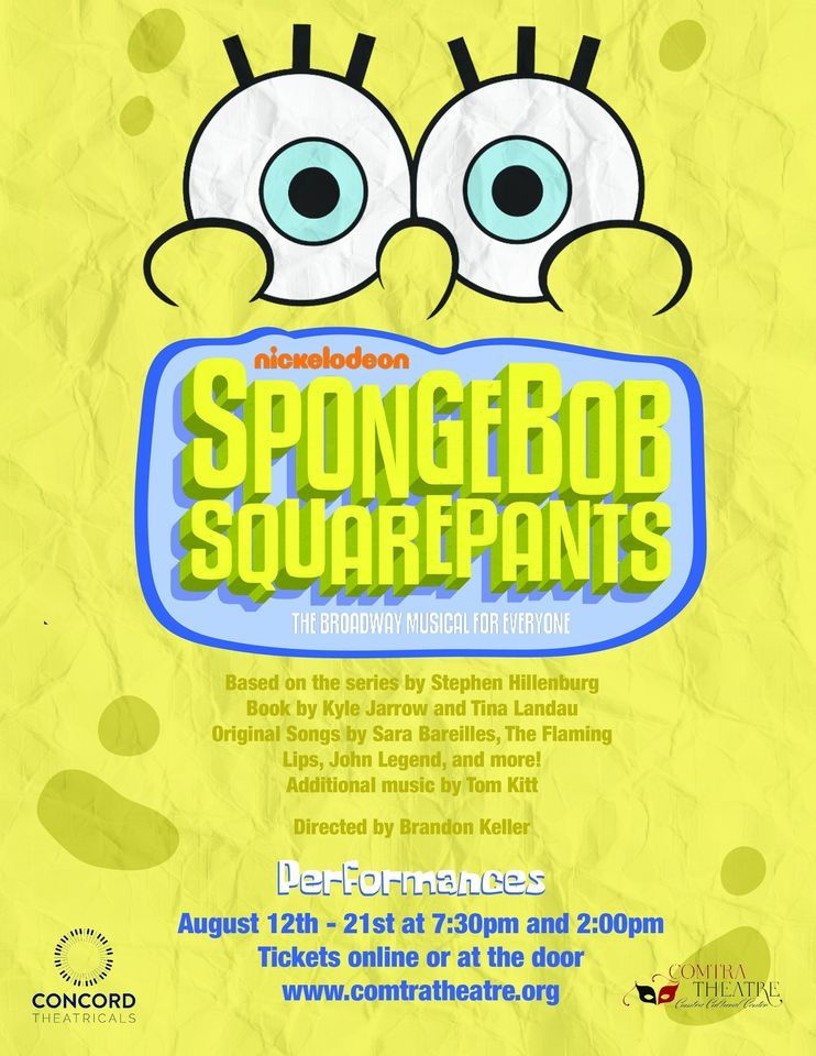 SpongeBob SquarePants the Musical at Comtra Theatre, Cranberry Township ...