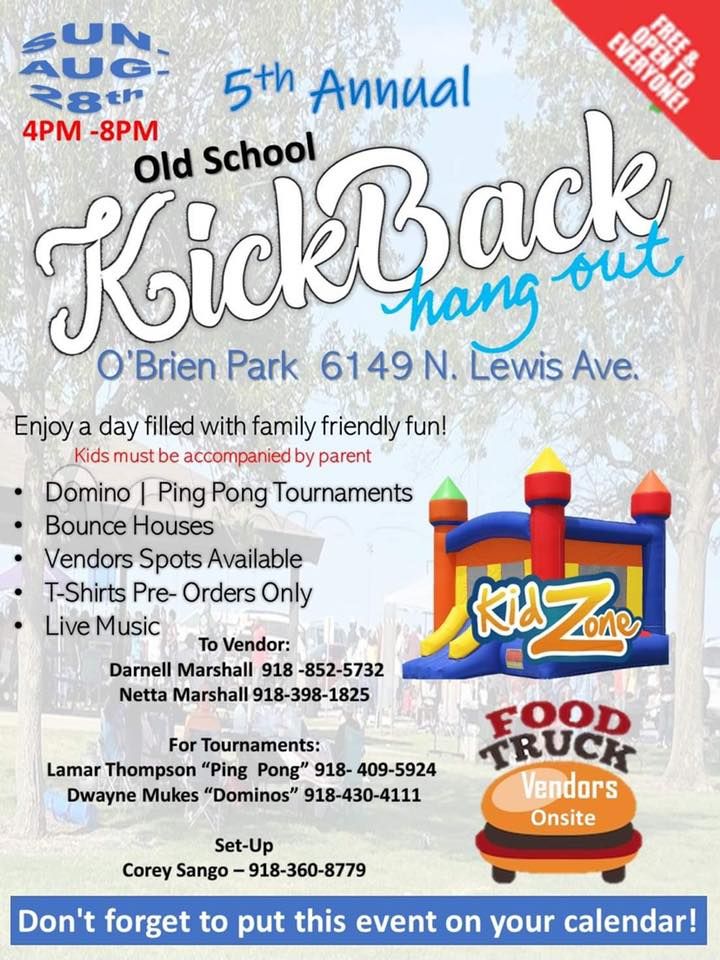 5th Annual Old School Kick Back | O'Brien Park, Tulsa, OK | August 28, 2022